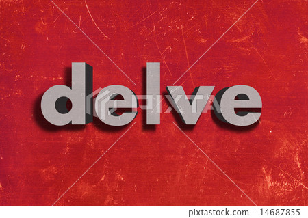 delve word on red wall - Stock Illustration [14687855] - PIXTA