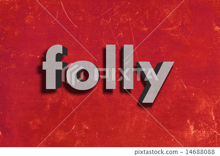 folly word on red wall - Stock Illustration [14688088] - PIXTA