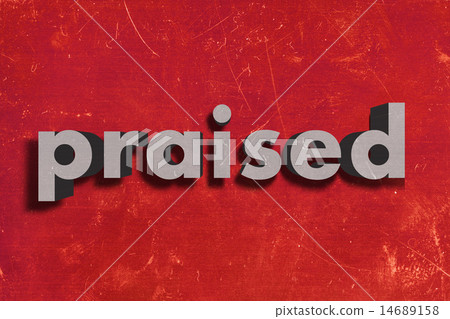 praised word on red wall - Stock Illustration [14689158] - PIXTA