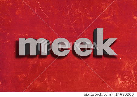 meek word on red wall - Stock Illustration [14689200] - PIXTA