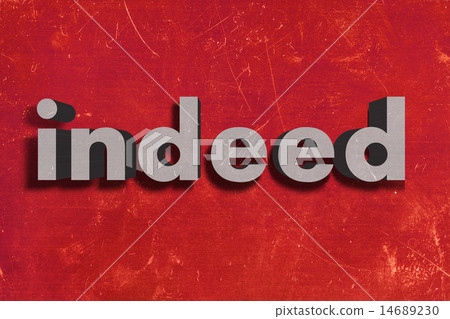 indeed word on red wall - Stock Illustration [14689230] - PIXTA