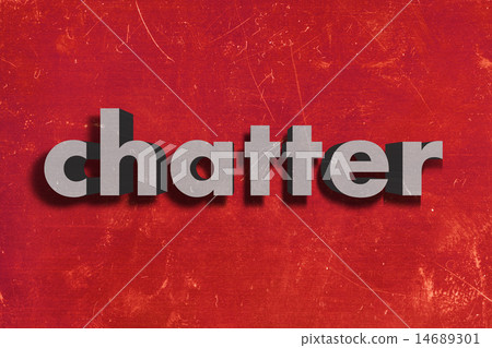 chatter word on red wall - Stock Illustration [14689301] - PIXTA