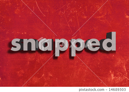 snapped word on red wall - Stock Illustration [14689303] - PIXTA