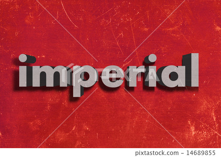imperial word on red wall - Stock Illustration [14689855] - PIXTA
