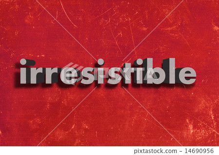 irresistible word on red wall - Stock Illustration [14690956] - PIXTA
