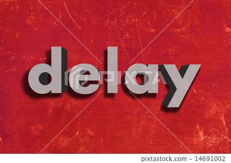 delay word on red wall-插圖素材 [14691002] - PIXTA圖庫