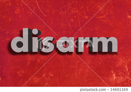 disarm word on red wall - Stock Illustration [14691169] - PIXTA
