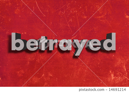 betrayed word on red wall - Stock Illustration [14691214] - PIXTA