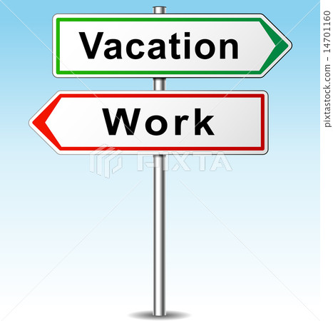 Vector vacation and work direction sign - Stock Illustration [14701160 ...