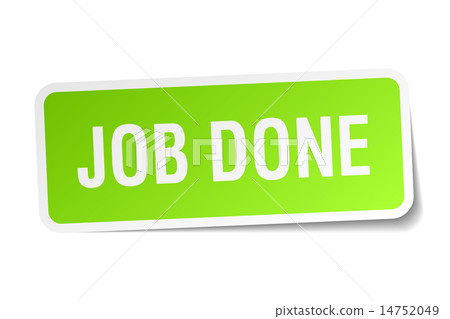 job done green square sticker on white background - Stock Illustration ...
