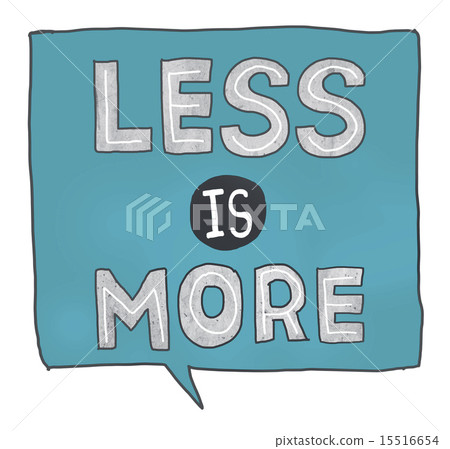 Less is More Minimal Simplicity Efficient... - Stock Illustration ...