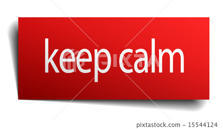 keep calm red square isolated paper sign on white - Stock Illustration ...