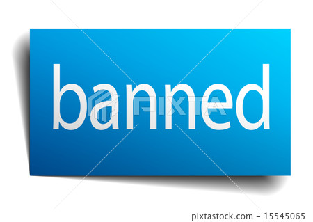 banned blue square isolated paper sign on white - Stock Illustration ...
