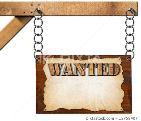 Wanted - Wooden Sign with Chain - Stock Illustration [15759407] - PIXTA