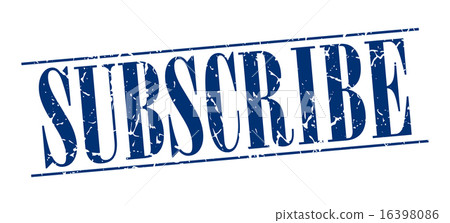 subscribe blue grunge vintage stamp - Stock Illustration [16398086] - PIXTA