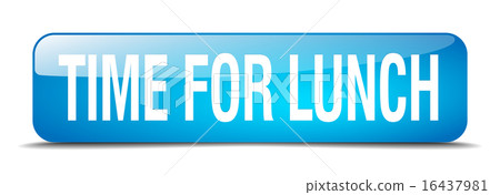 time for lunch blue square 3d isolated web button - Stock Illustration ...