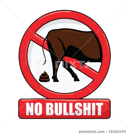 No Bullshit Sign - Stock Illustration [16568245] - PIXTA