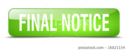 final notice green square 3d isolated web button - Stock Illustration ...