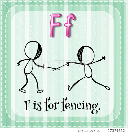 Flashcard letter F is for fencing - Stock Illustration [17371832] - PIXTA