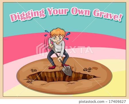 Digging your own grave - Stock Illustration [17409827] - PIXTA