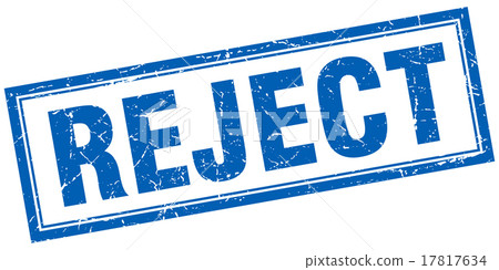 reject blue square grunge stamp on white - Stock Illustration [17817634 ...