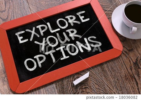 Handwritten Explore Your Options on a Chalkboard. - Stock Illustration ...