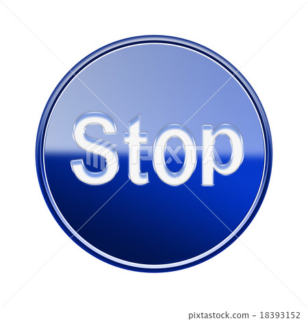 Stop icon glossy blue, isolated on white - Stock Illustration [18393152 ...