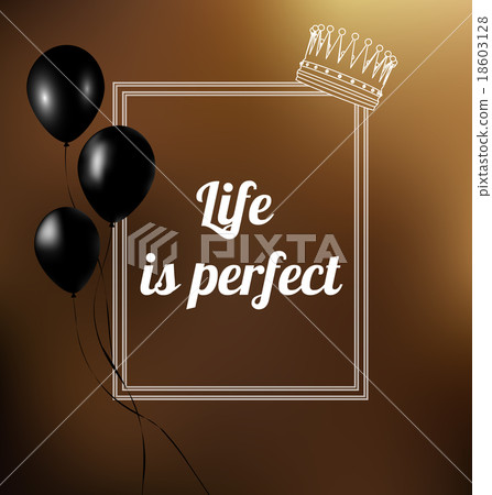 phrase - Life is perfect. Vector illustration - Stock Illustration ...