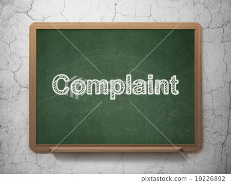 Law concept: Complaint on chalkboard background - Stock Illustration [19226892] - PIXTA