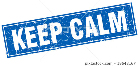keep calm blue square grunge stamp on white - Stock Illustration ...
