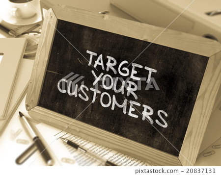 Handwritten Target Your Customers on a Chalkboard. - Stock Illustration ...