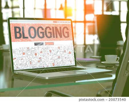 Blogging Concept on Laptop Screen. - Stock Illustration [20873540] - PIXTA