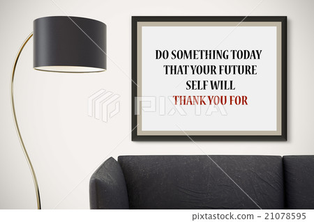 Inspirational Motivating Quote on Picture Frame. - Stock Illustration ...
