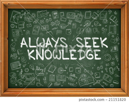 Always Seek Knowledge - Hand Drawn on Green - Stock Illustration ...