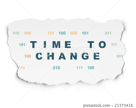 Time to Change on Torn Paper background - Stock Illustration [21373418 ...