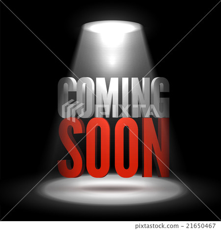 Coming soon. Text in Spotlight shine effects on a - Stock Illustration ...