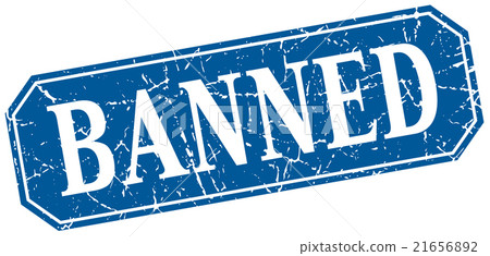 banned blue square vintage grunge isolated sign - Stock Illustration ...