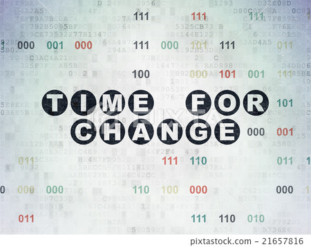 Time concept: Time for Change on Digital Paper - Stock Illustration ...