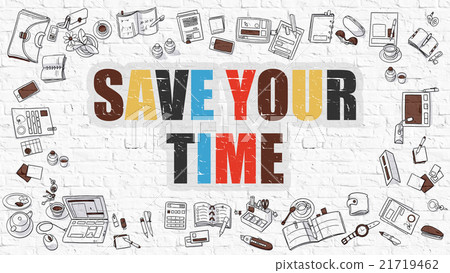 Save Your Time on White Brick Wall. - Stock Illustration [21719462] - PIXTA