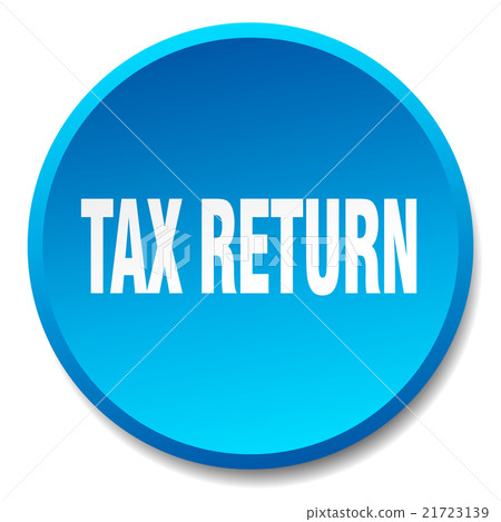 tax return blue round flat isolated push button - Stock Illustration ...