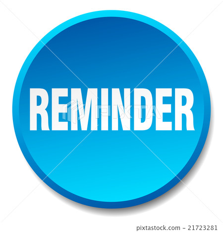 reminder blue round flat isolated push button - Stock Illustration ...