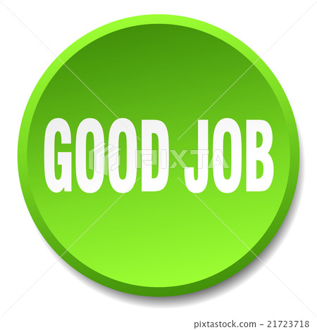 good job green round flat isolated push button - Stock Illustration ...
