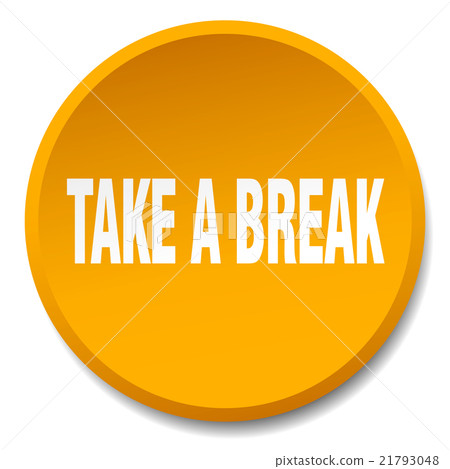 take a break orange round flat push button - Stock Illustration ...