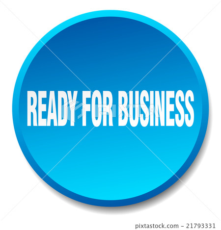 ready for business blue round flat push button - Stock Illustration ...
