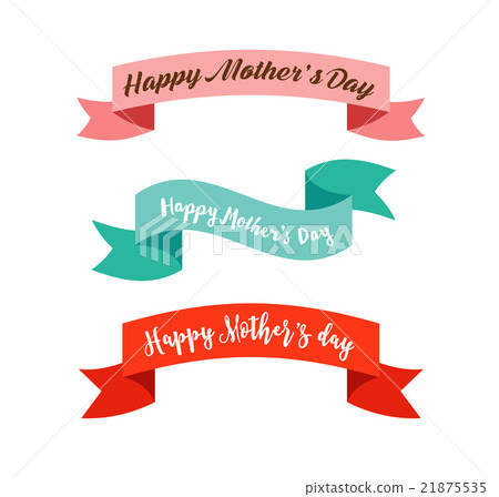 Happy Mother's Day ribbons, banners - Stock Illustration [21875535] - PIXTA