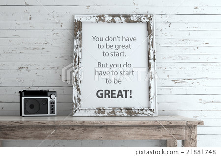 Inspirational Quote on Picture Frame. - Stock Illustration [21881748 ...