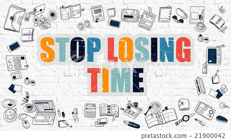 Stop Losing Time Concept. Multicolor on White - Stock Illustration ...