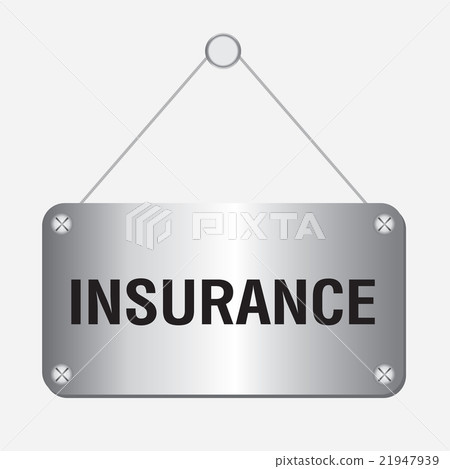 silver metallic insurance sign hanging on the wall - Stock Illustration ...