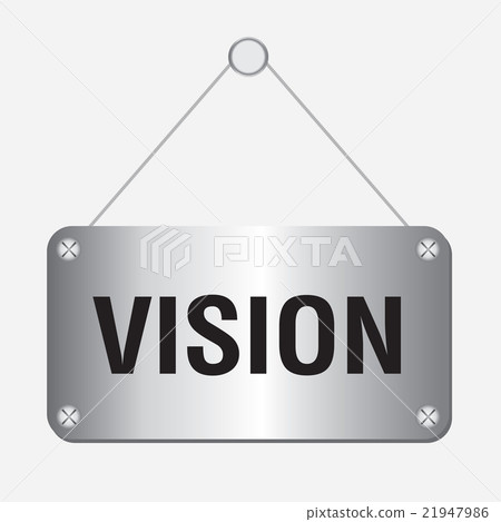 silver metallic vision sign hanging on the wall - Stock Illustration ...
