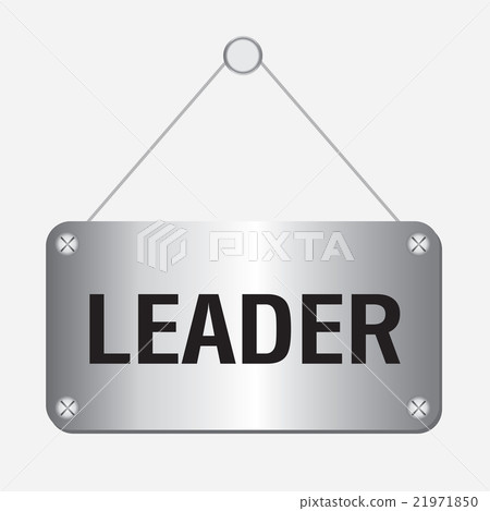 silver metallic leader sign hanging on the wall - Stock Illustration ...